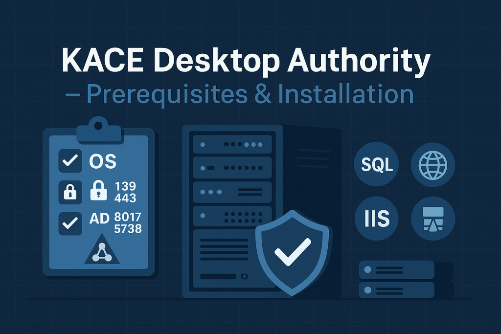 How install KACE Desktop Authority – LeBlogOSD